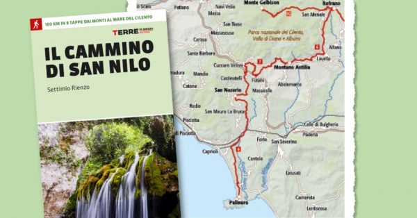 Il Cammino di San Nilo: tutto quello che c’è da sapere - Terre di mezzo