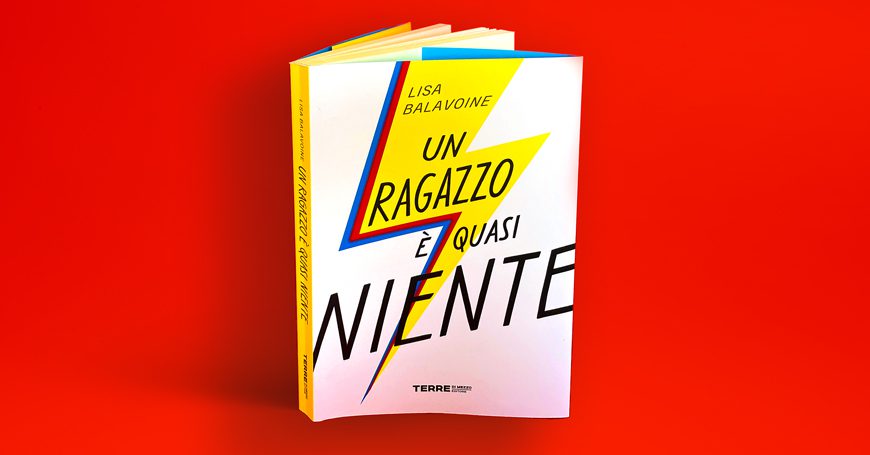 Un ragazzo è quasi niente - Terre di mezzo